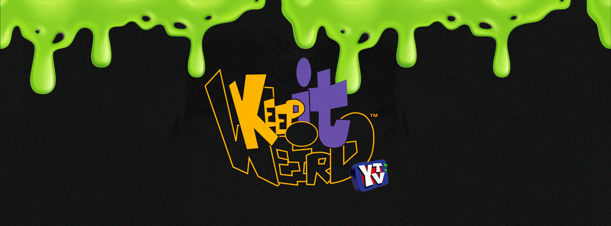 YTV 'Keep It Weird' – Retrokid.ca